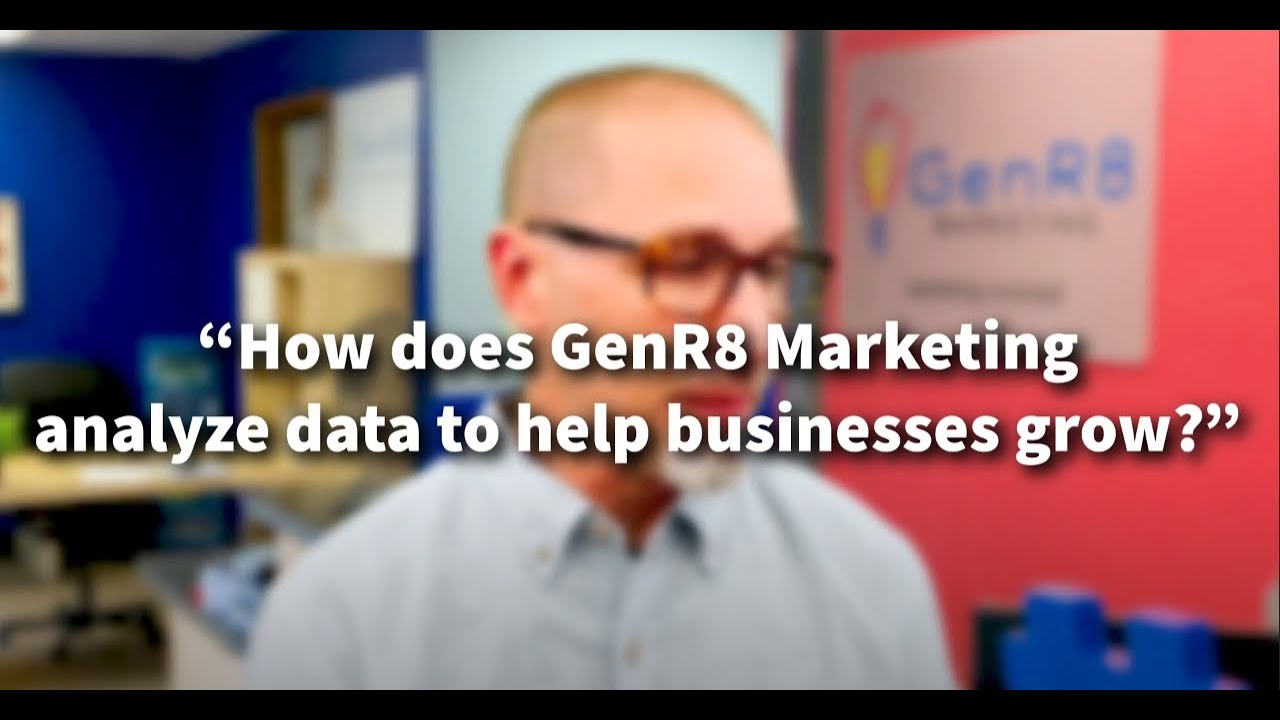 How GenR8 Marketing Uses Data to Help Businesses Grow | GenR8 Marketing ...