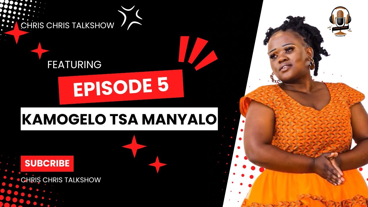 Chris Chris Talk Show| Episode 5 with Kamogelo - YouTube