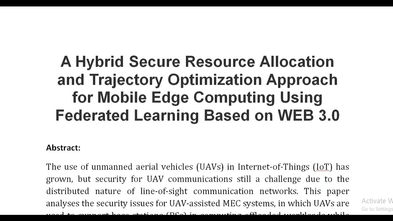 A Hybrid Secure Resource Allocation and Trajectory Optimization Approach for Mobile Edge ...