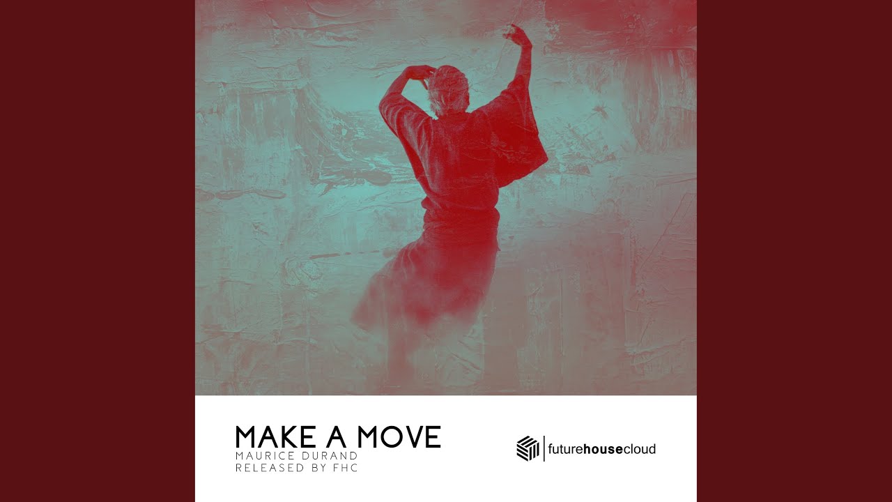 Make A Move - YouTube