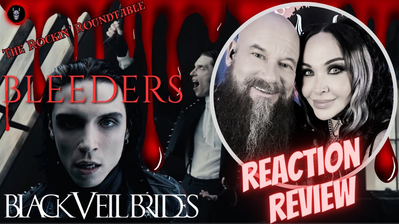 Gen X Couple's REACTION and REVIEW - Black Veil Brides - Bleeders ...
