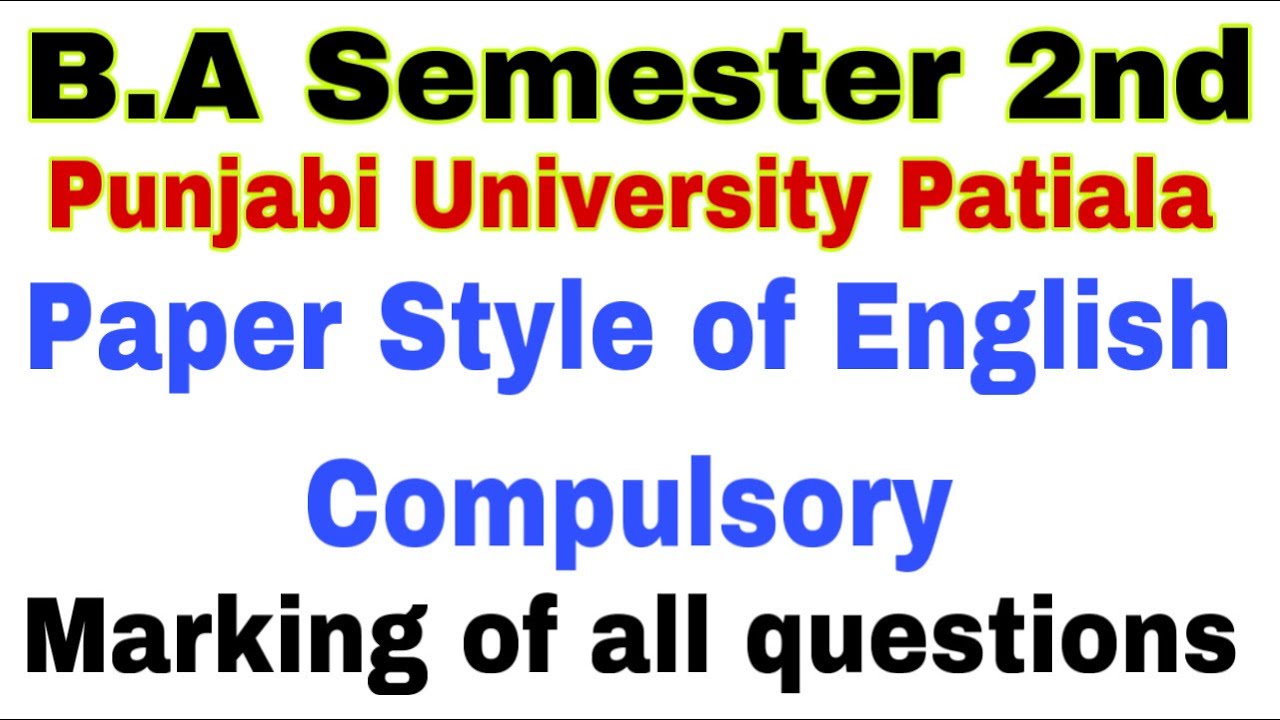 B.A. Semester 2nd English compulsory Paper style | Paper pattern of b.a ...