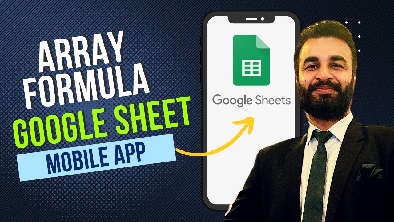 How To Use Array Formula In Sheets Mobile App Array Formula In Mobile Array Formula In Sheets How To Use Array Formula In Sheets Mobile App Array Formula In Mobile Array Formula In Sheets