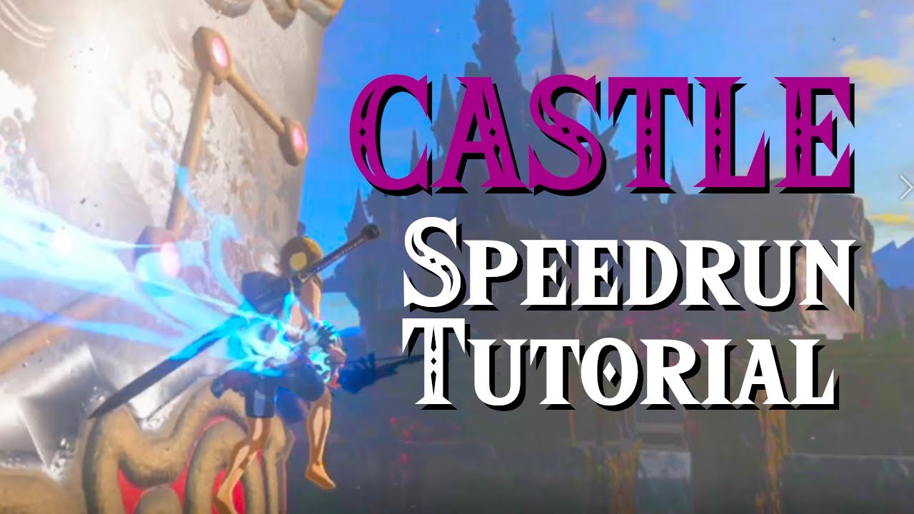 BOTW Speedrun Tutorial | CASTLE - YouTube