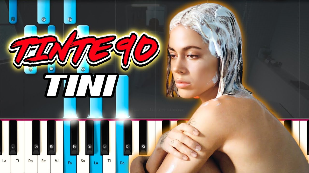 TINI - tinta 90 Piano Tutorial - Piano Fácil con notas - YouTube
