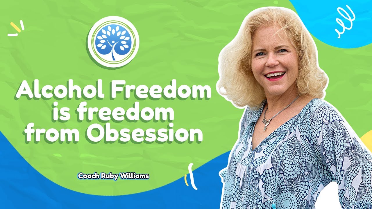 Alcohol Freedom is freedom from Obsession - YouTube