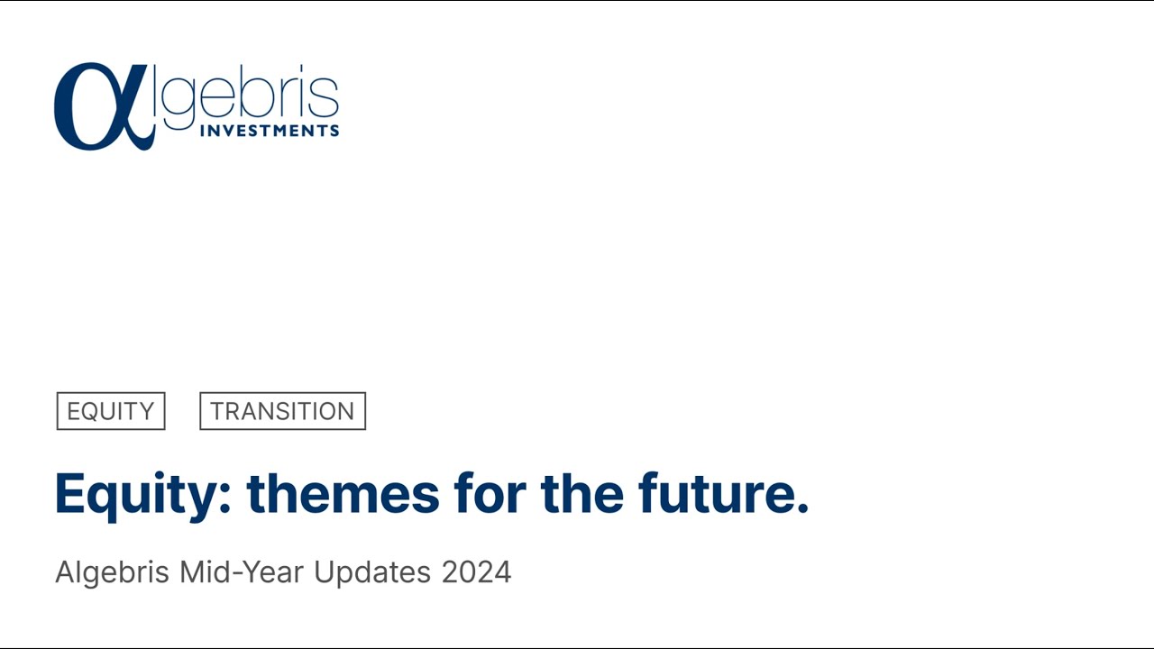 🇬🇧 Mid-Year Updates 2024 | Equity: themes for the future - YouTube