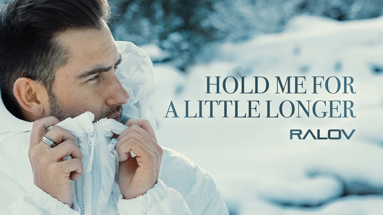 Ralov - Hold Me For A Little Longer (Official Music Video) - YouTube