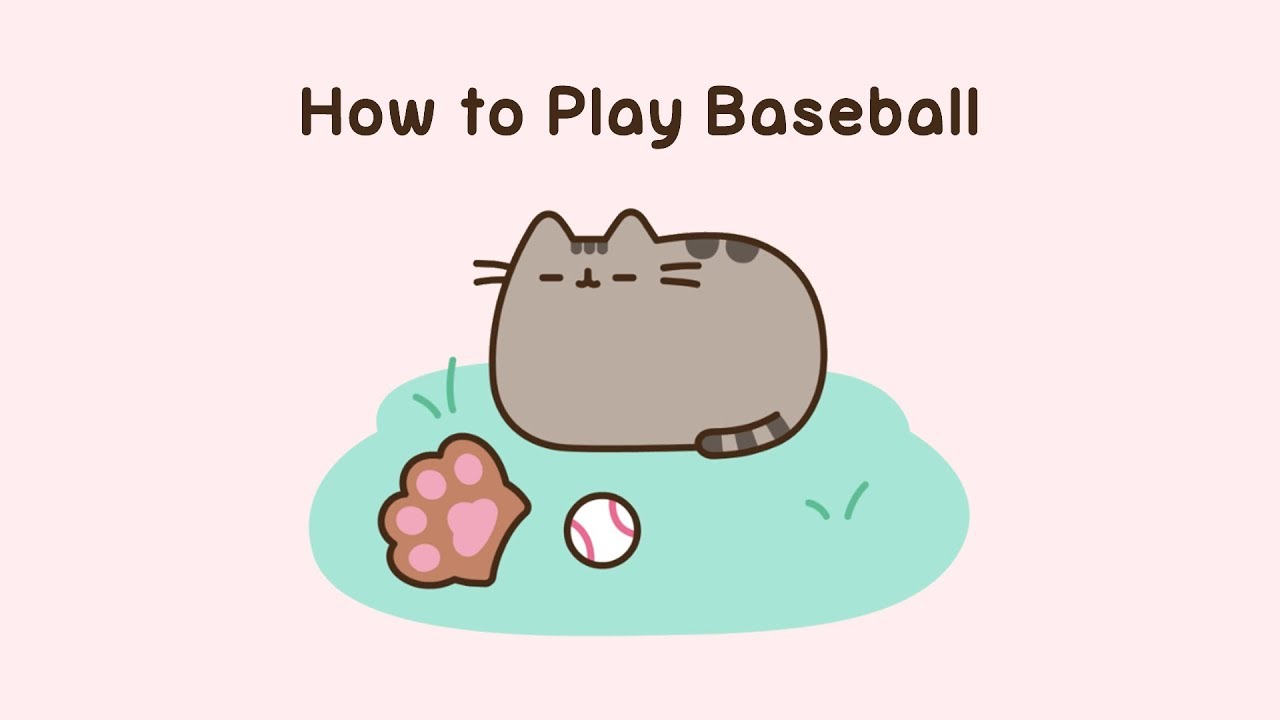 Pusheen: How to Play Baseball - YouTube