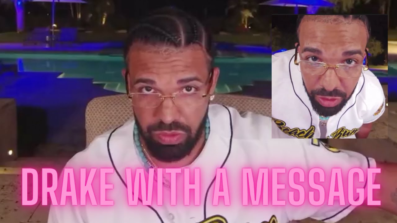 Drake With A Message For Twit Deleters, Underachievers and more 🤣 - YouTube
