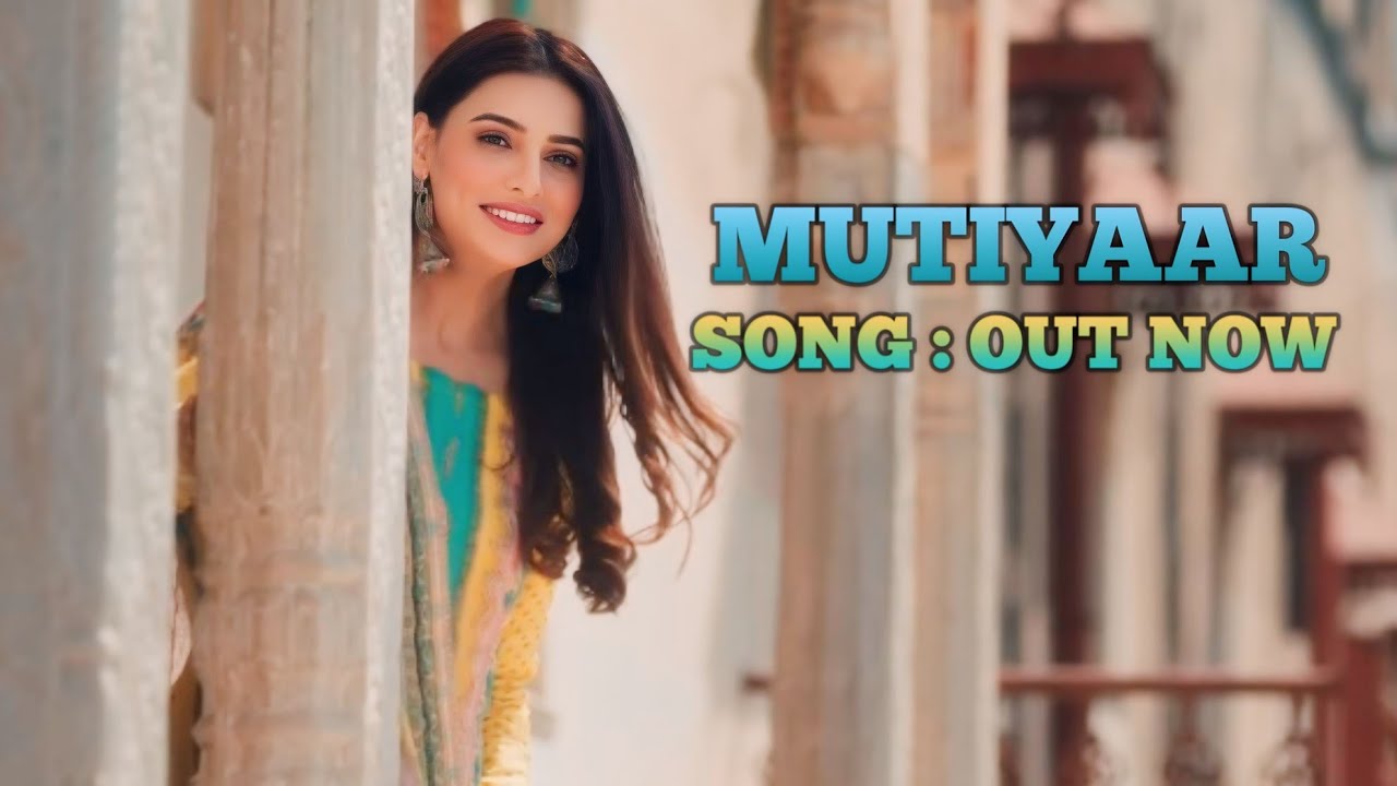 MUTIYAAR (Official Music Video) Gur Sidhu | Jasmeen Akhtar | Ginni ...