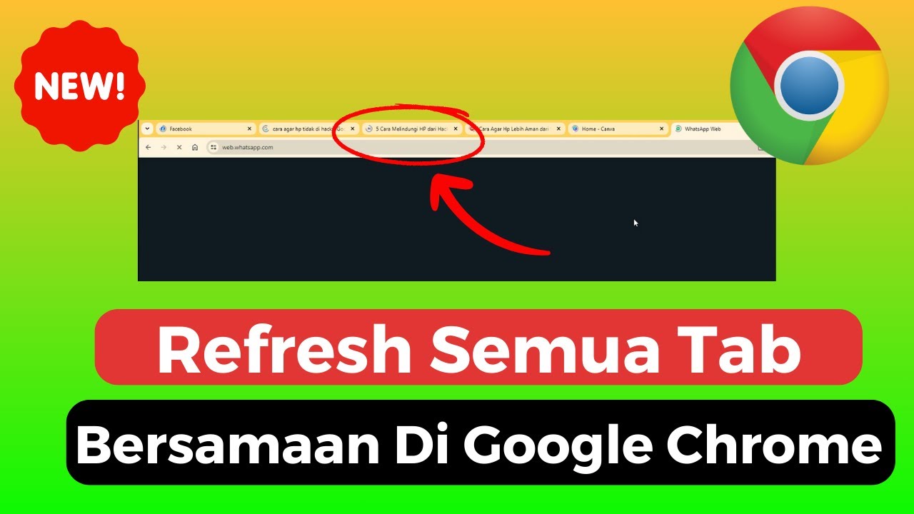 Cara Refresh Semua Tab Di Google Chrome Secara Bersamaan - YouTube