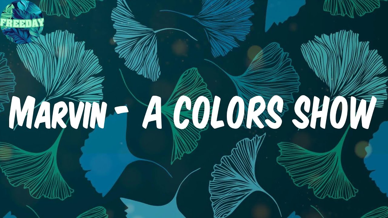 𝑴𝒂𝒓𝒗𝒊𝒏 - 𝑨 𝑪𝑶𝑳𝑶𝑹𝑺 𝑺𝑯𝑶𝑾 (𝑳𝒚𝒓𝒊𝒄𝒔) - 𝑴𝒂𝒍𝒊𝒌 𝑴𝒐𝒔𝒆𝒔 - YouTube