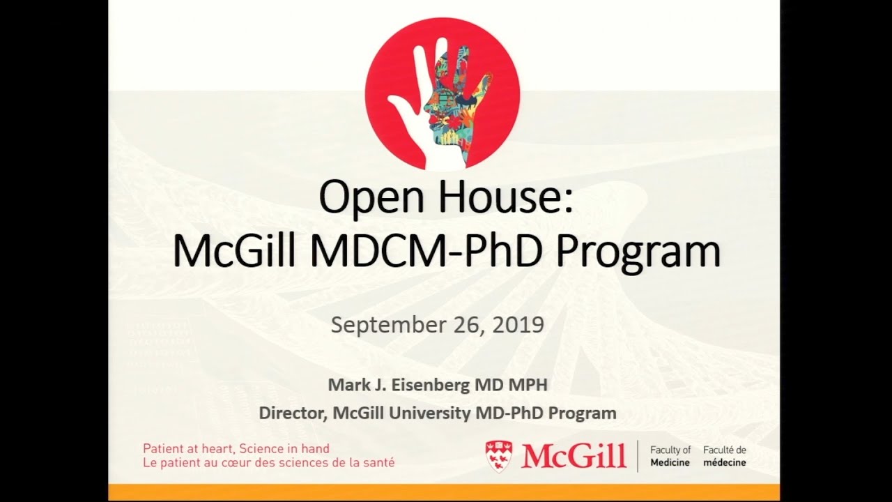 MDCM-PhD PROGRAM OPEN HOUSE Full Version - YouTube