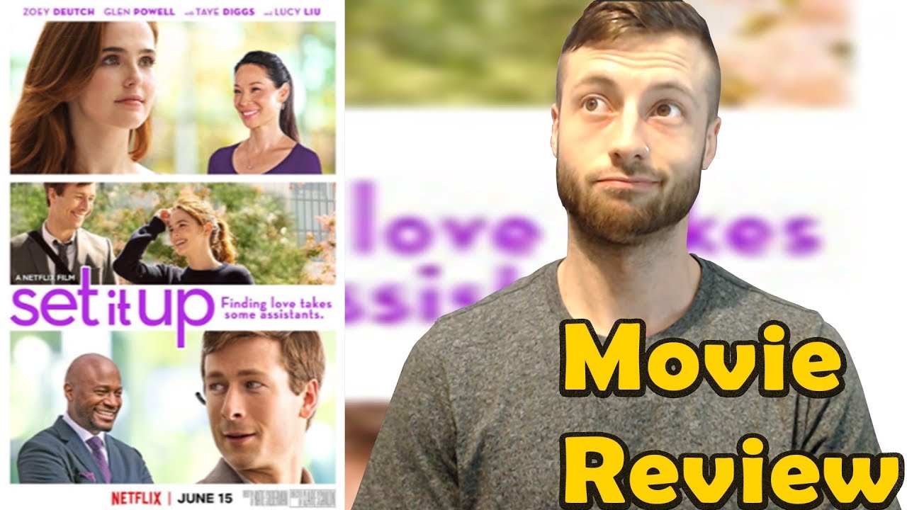 Set It Up (2018) - Netflix Movie Review (Non-Spoiler) - YouTube