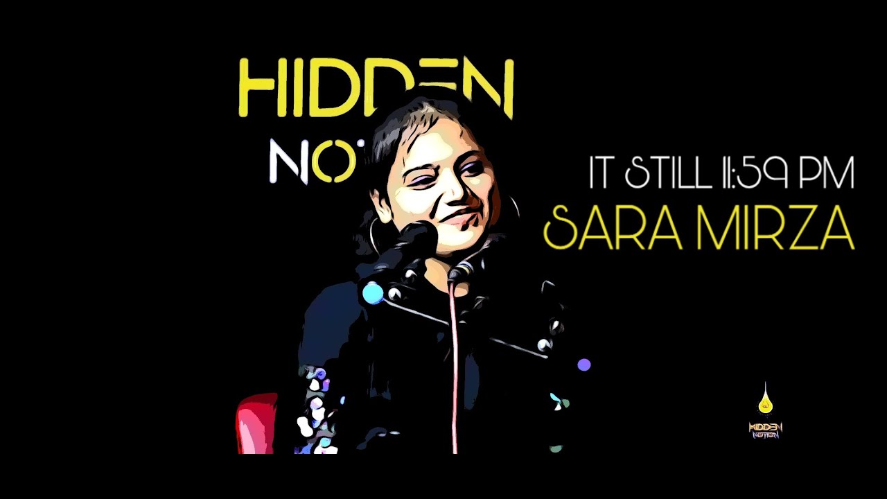 It Still 11:59 PM by Sara Mirza | Hidden Notion - YouTube