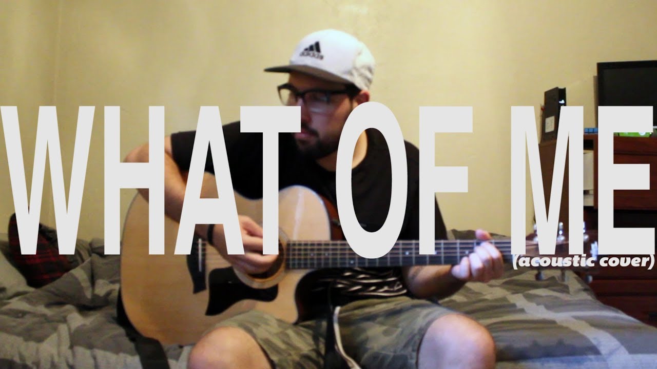 WHAT OF ME - COREY CRUMPACKER (Cover) - YouTube