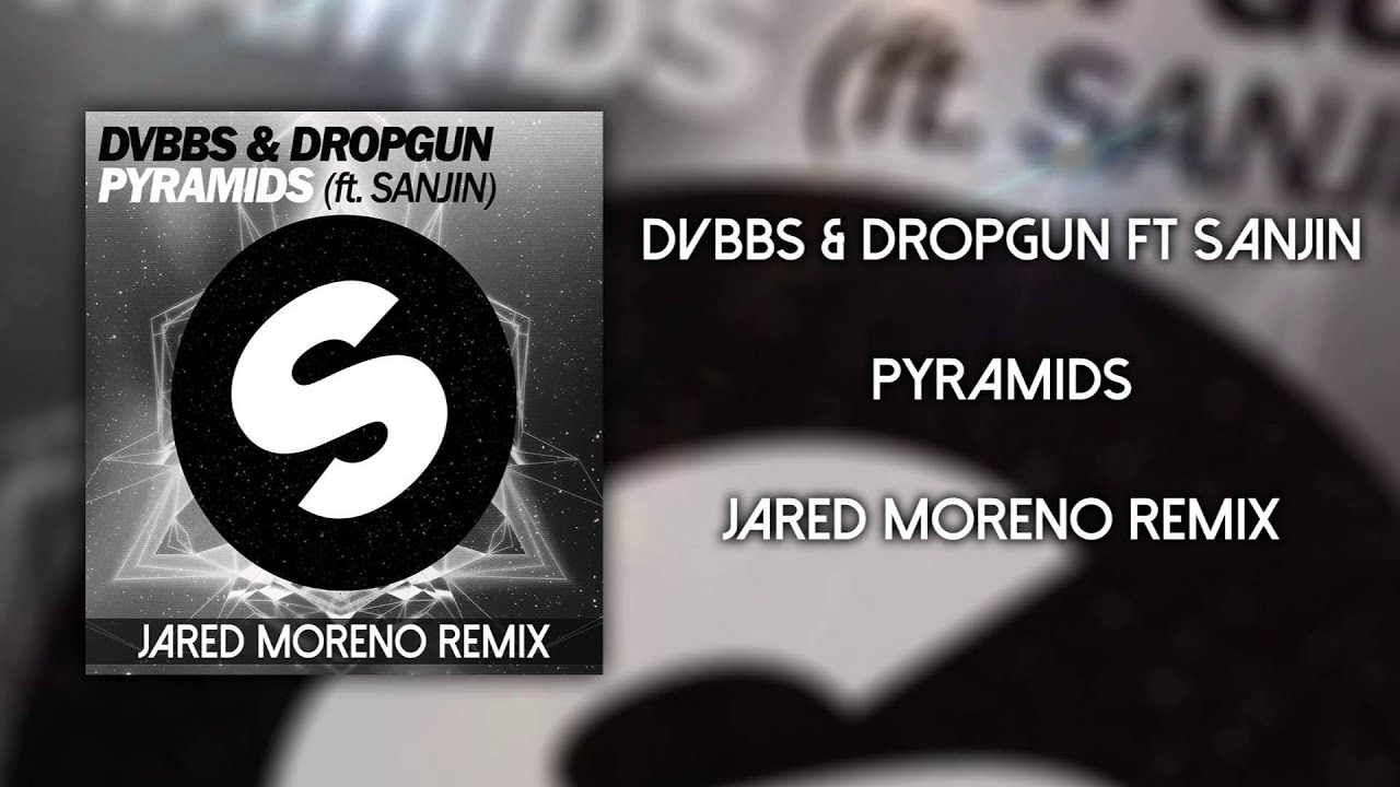 DVBBS & Dropgun feat. Sanjin - Pyramids (Jared Moreno Remix) - YouTube