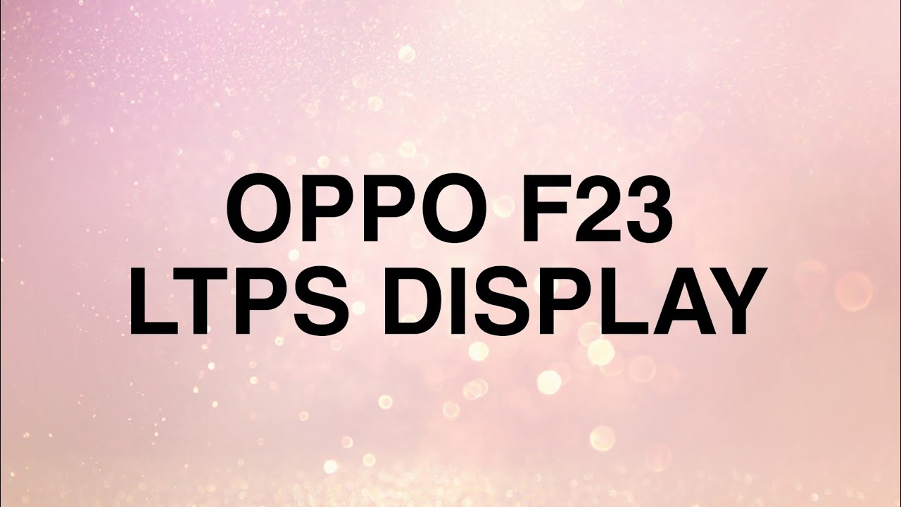 F23 LTPS display vol. 1 - YouTube