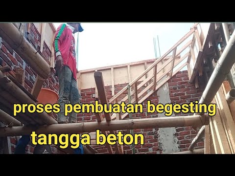 Cara pembuatan begesting tangga beton~proses pembangunan rumah part 36 ...