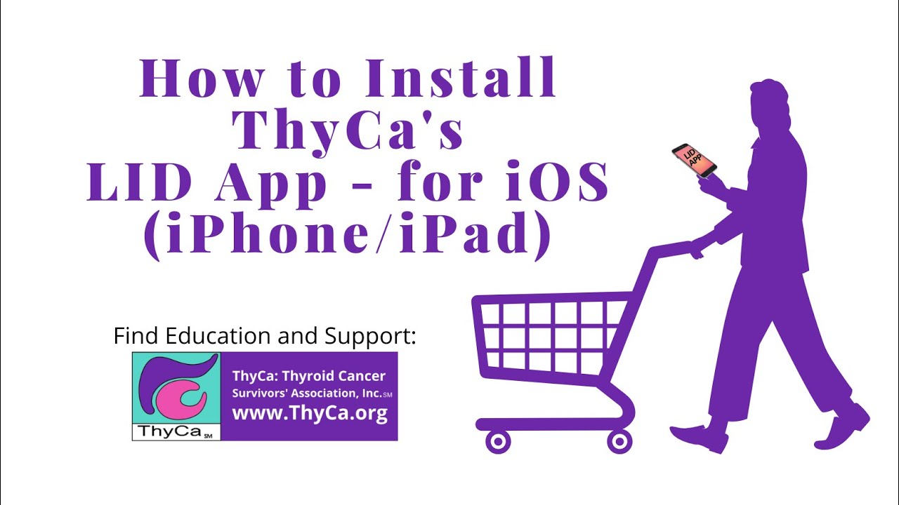 How to install the ThyCa LID App on iOS (for iPhones and iPADs) - YouTube