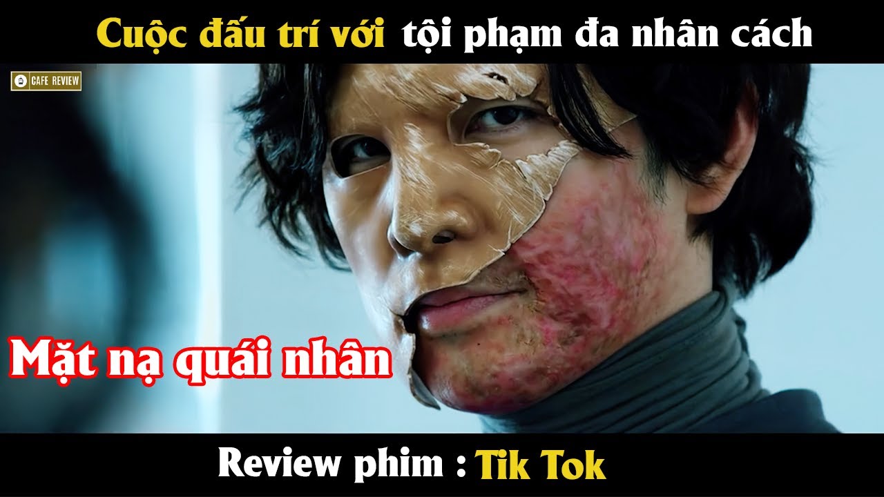 Cuộc đấu trí với tên tội phạm đa nhân cách - Review phim Tik Tok - YouTube