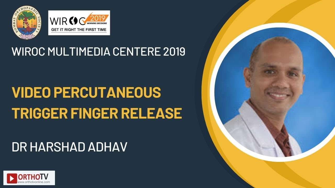 Video percutaneous trigger finger release - Dr Harshad Adhav - YouTube