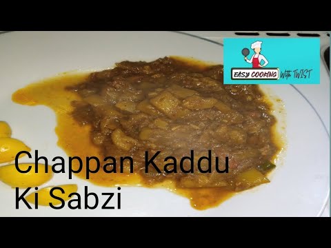 chappan kaddu ki Sabzi #cooking #recipes - YouTube