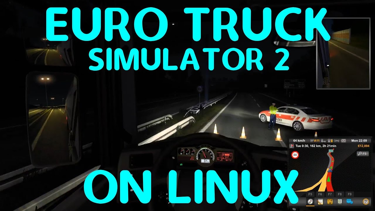 Gaming on Linux (Kubuntu) | Euro Truck Simulator 2 on Steam - YouTube