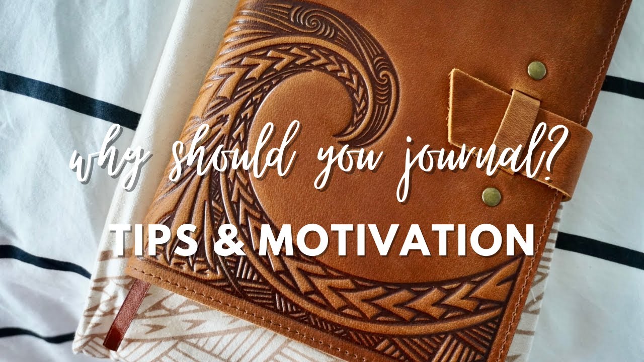 3 REASONS WHY WE JOURNAL (tips that actually motivate us to keep ...