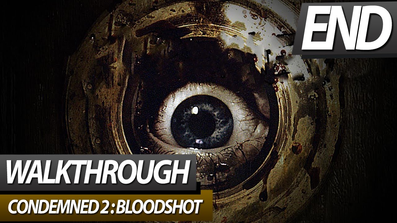 Condemned 2: Bloodshot Gameplay Walkthrough Mission 11 Ending Last Boss ...