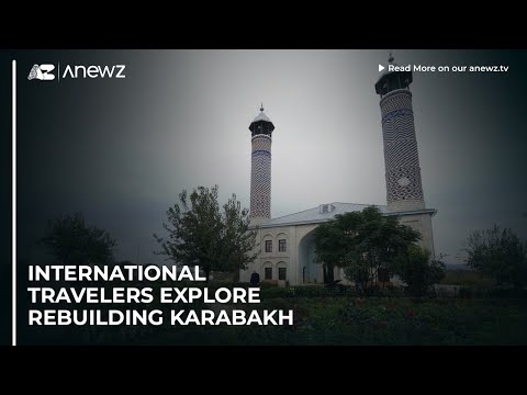 International travelers explore Rebuilding Karabakh