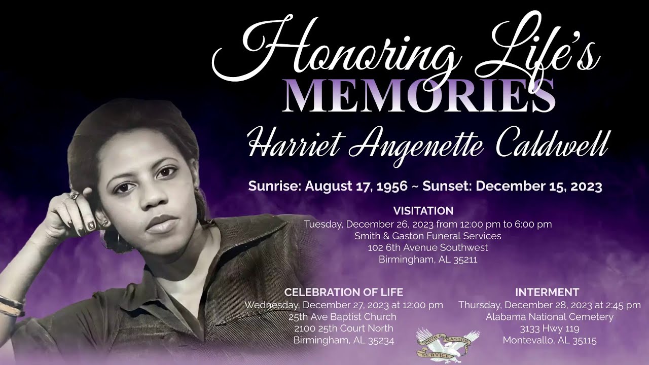 Celebration of Life for Sister Harriet Angenette Caldwell - YouTube