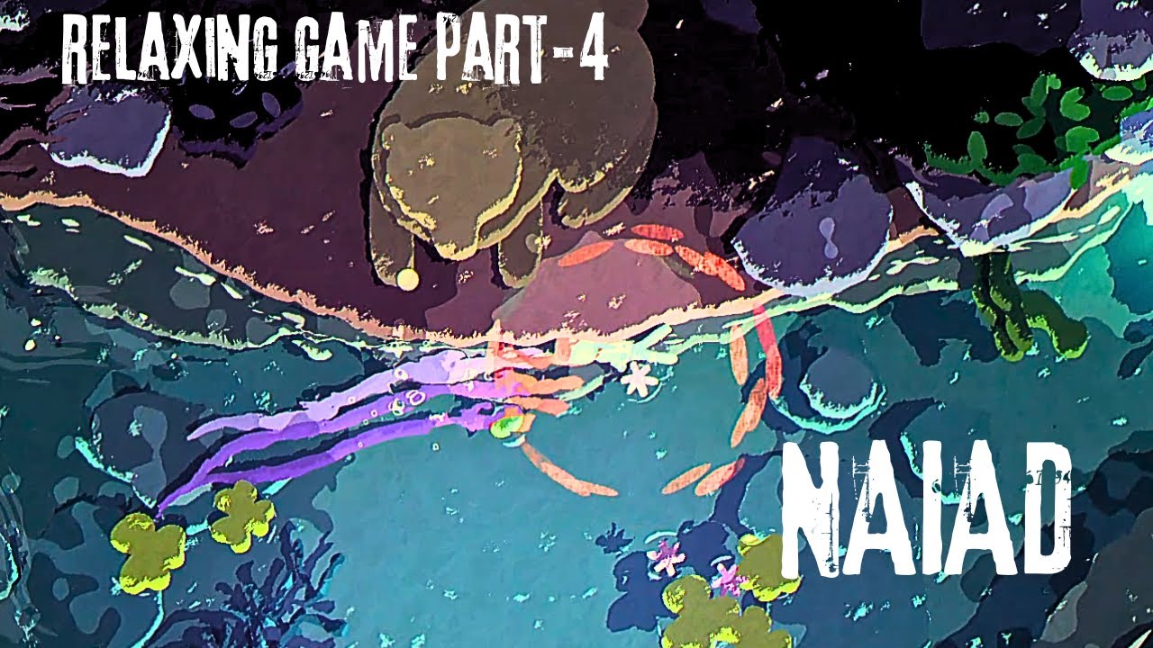 NAIAD - Relaxing Music Games - 4 PS5 & PS4 Games - YouTube
