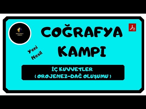 İÇ KUVVETLER  -1- ( OROJENEZ -DAĞ OLUŞUMU )
