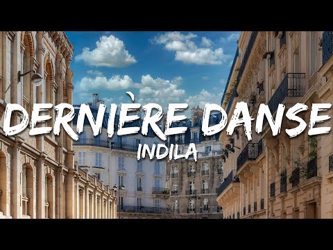 Indila - Dernière Danse (Paroles/Lyrics)