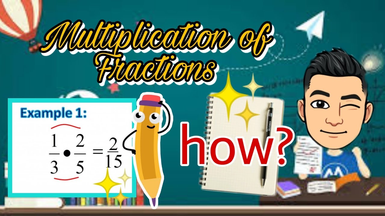 Multiplication of Fractions [Made EASY!] - YouTube