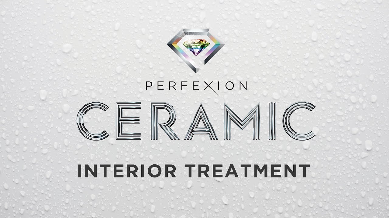 CERAMIC Interior (Leather, Vinyl, Carpet, Fabric) Treatment ...