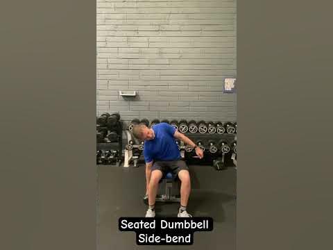 Seated Dumbbell Side-bend - YouTube