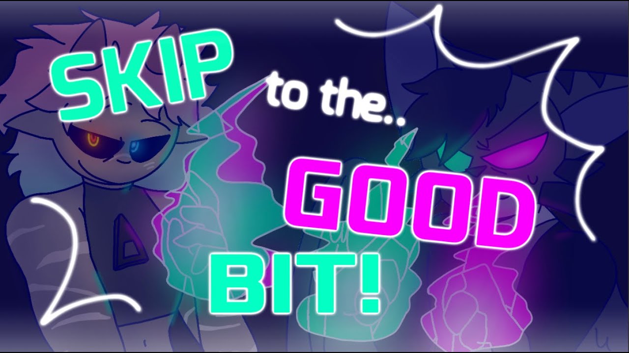 Skip to the good bit | BIRTHDAY GIFT FOR @crowstudios6464 | Flipaclip ...