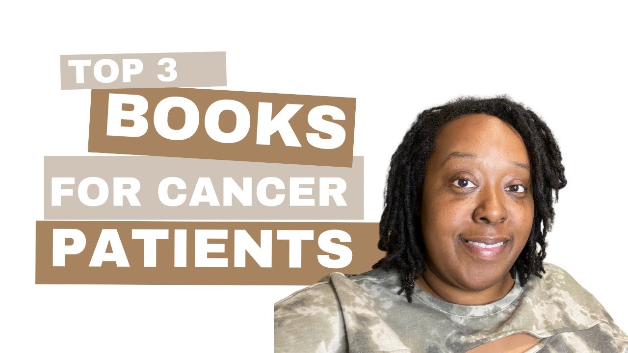 3 BOOKS every Cancer Patient should read NOW - YouTube
