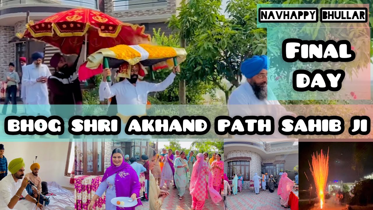 Bhog Shri Akhand Path Sahib😇 | Navhappy Bhullar | Vlog - YouTube