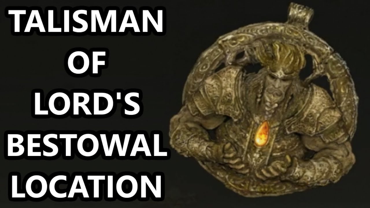 Talisman Of Lord's Bestowal Location Elden Ring Shadows Of The Erdtree ...