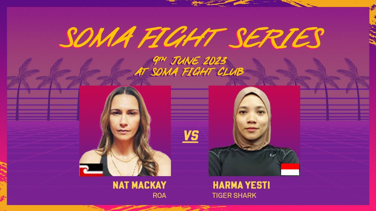 SOMA FIGHT SERIES 9 - Fight #7 (K1) - Harma Yesti v Nat Mackay - YouTube