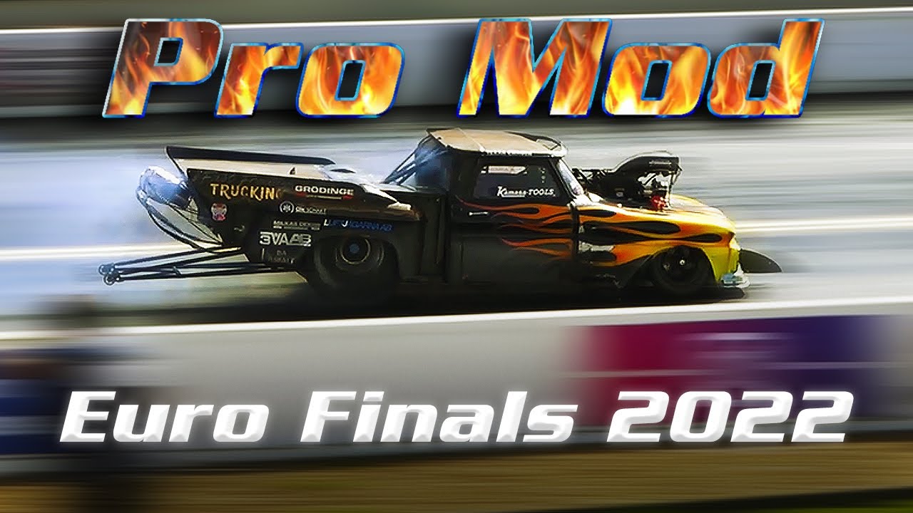 Pro Mod | FIA European Finals 2022 | Santa Pod Raceway - YouTube
