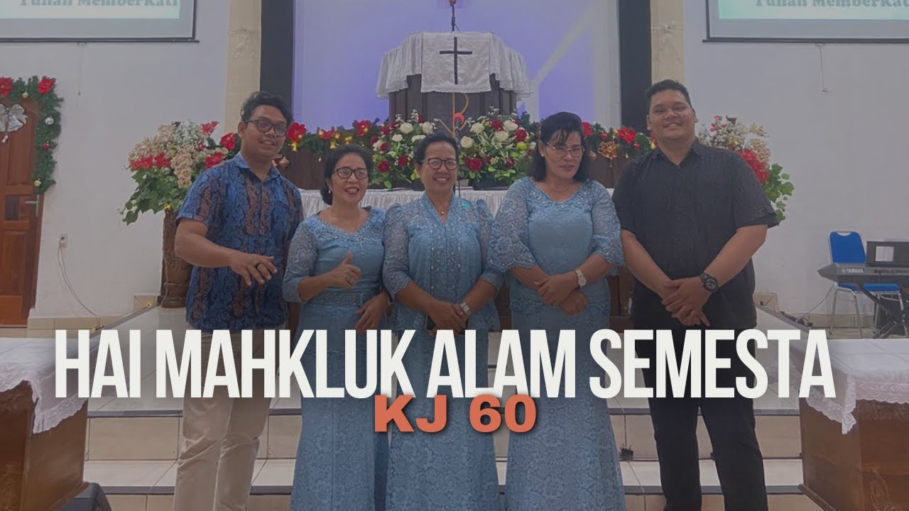 KJ 60 - Hai Mahkluk Alam Semesta - YouTube