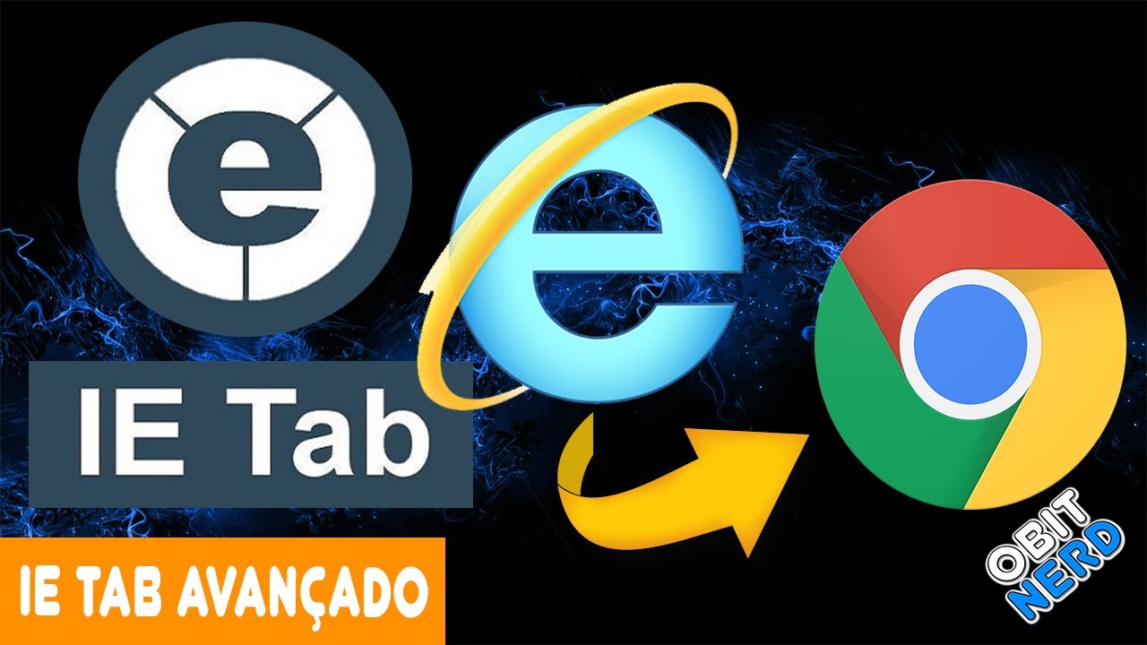 Configurações avançadas do IE Tab no Google Chrome - YouTube