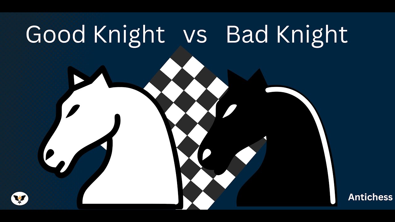 Good Knight vs Bad Knight - antichess endgame theory - YouTube
