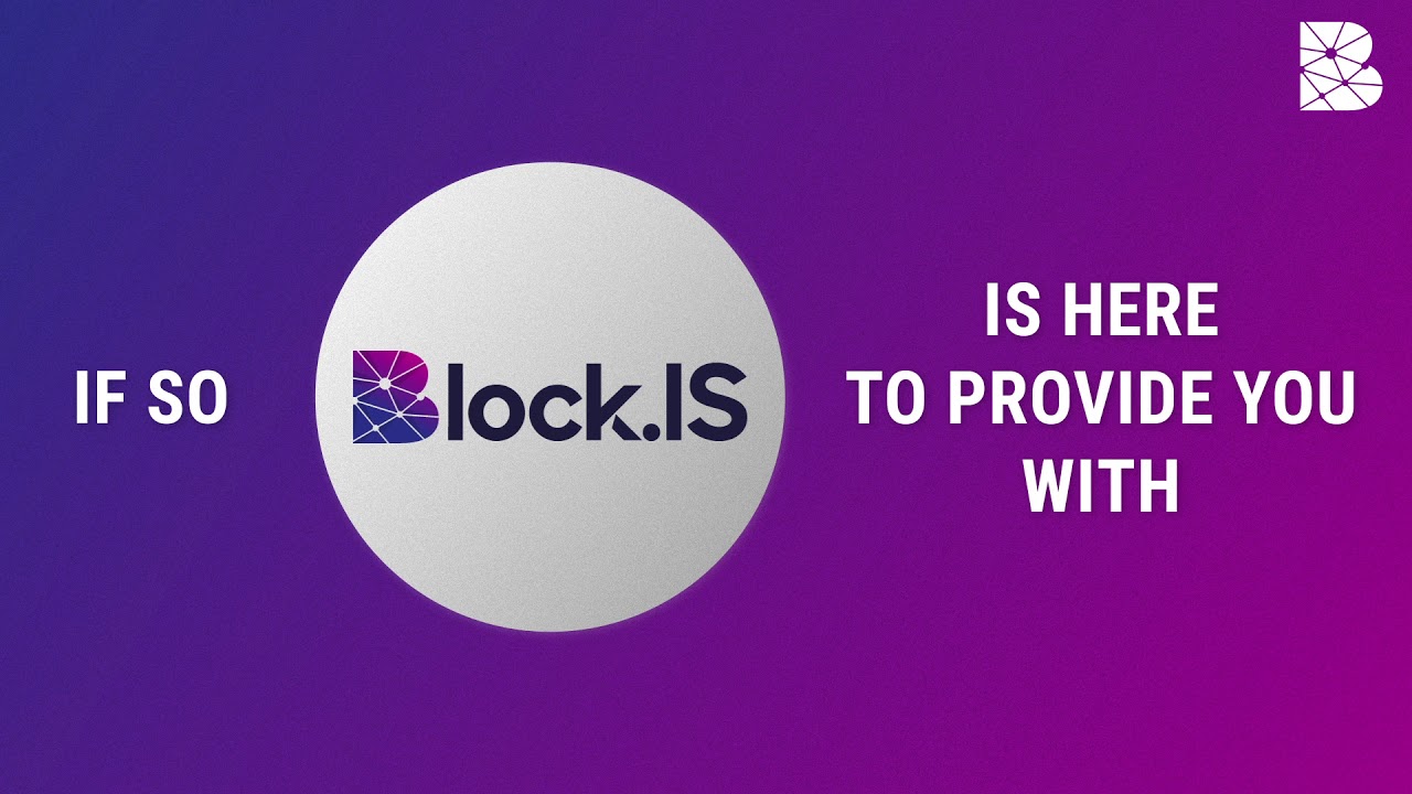 Block.IS Accelerator Introduction | Block.IS - YouTube