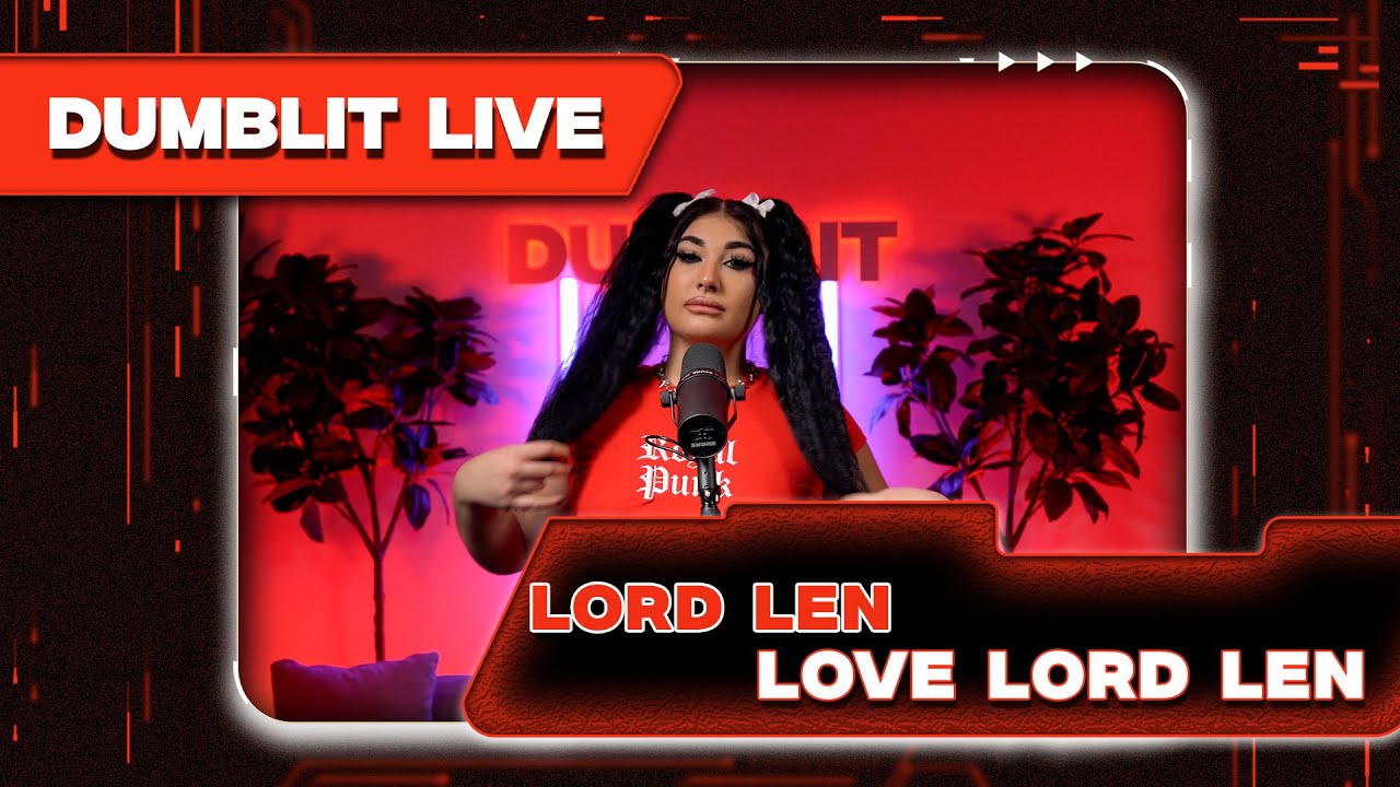 Lord Len - "Love Lord Len" | Dumblit Performance - YouTube